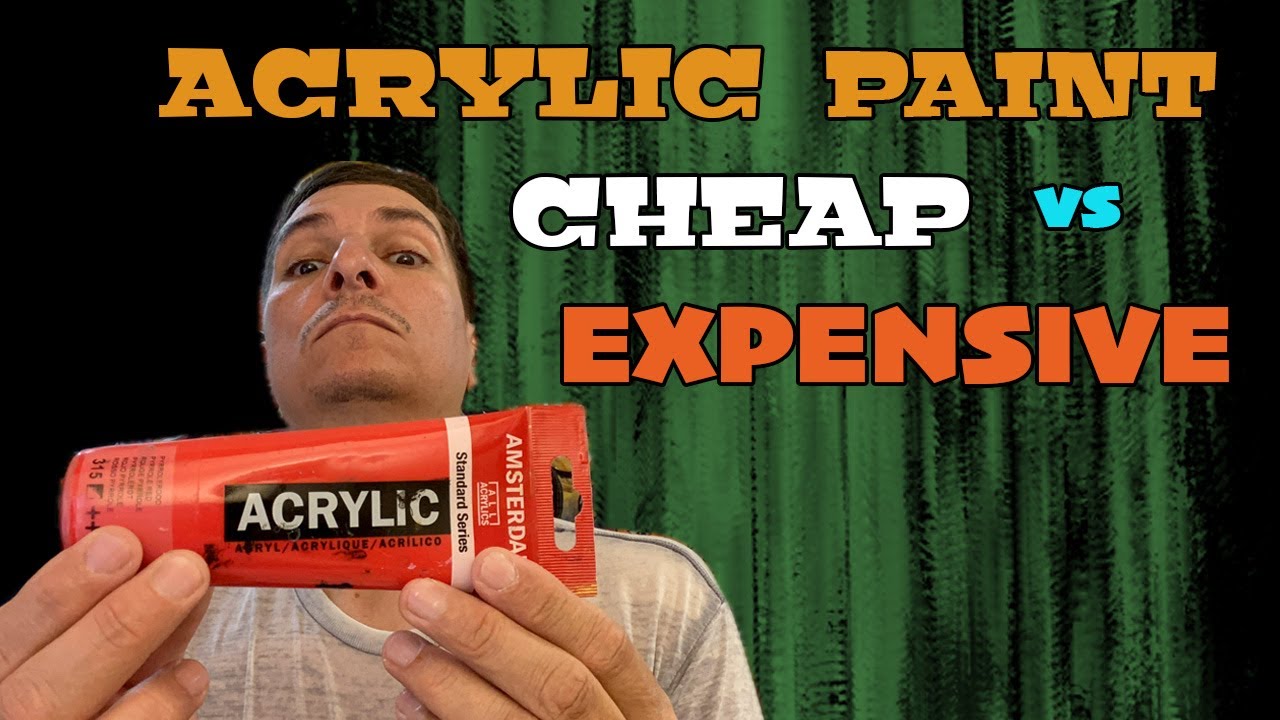 Cheap vs Expensive Acrylic Paint: Do You Really Care? - YouTube