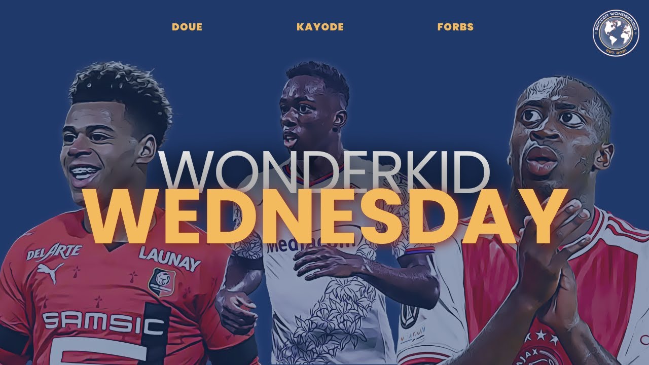 Wonderkid Wednesday Transfer News: Doue to PSG? Kayode to Spurs? Forbs ...
