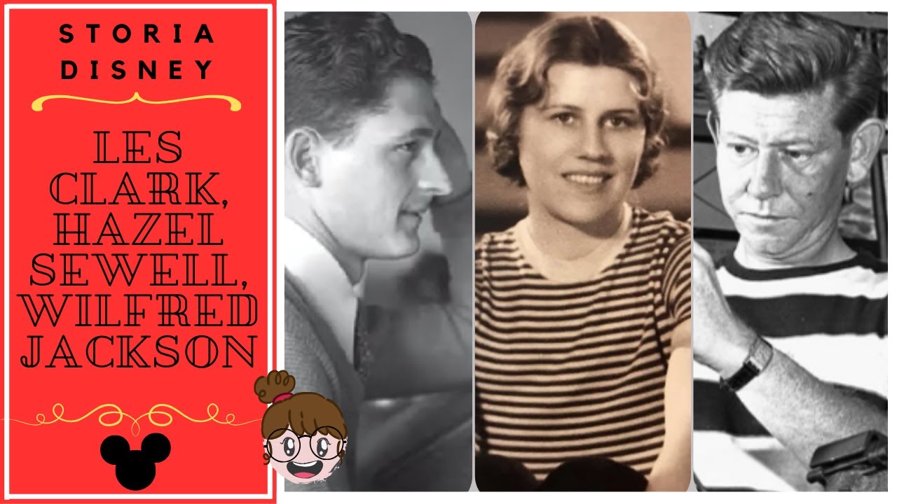 Les Clark, Hazel Sewell e Wilfred Jackson - Storia della Disney #disney ...