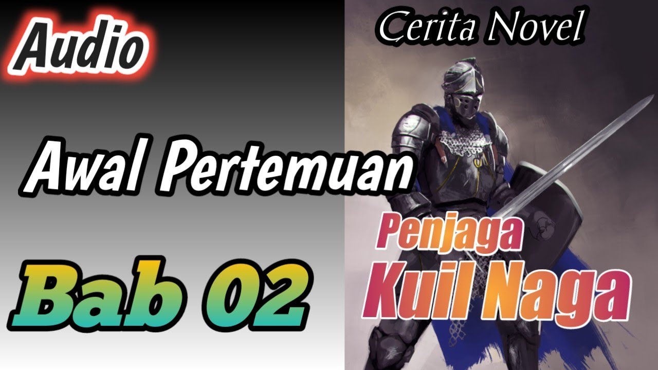 Cerita PENJAGA KUIL NAGA 02||Awal Pertemuan - YouTube