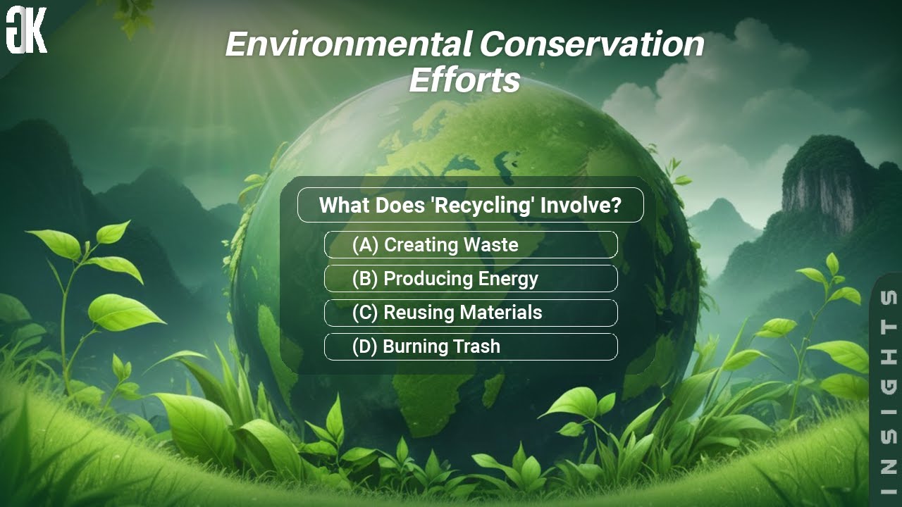 Environmental Conservation Efforts | Environmental Gk Quiz | GK Quiz ...