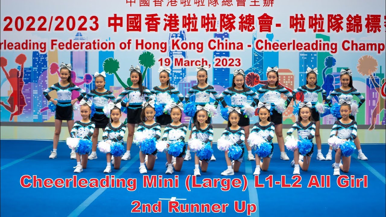 CFHK- Cheerleading Championships 22/23- Cheerleading-Mini (Large) L1-L2 ...