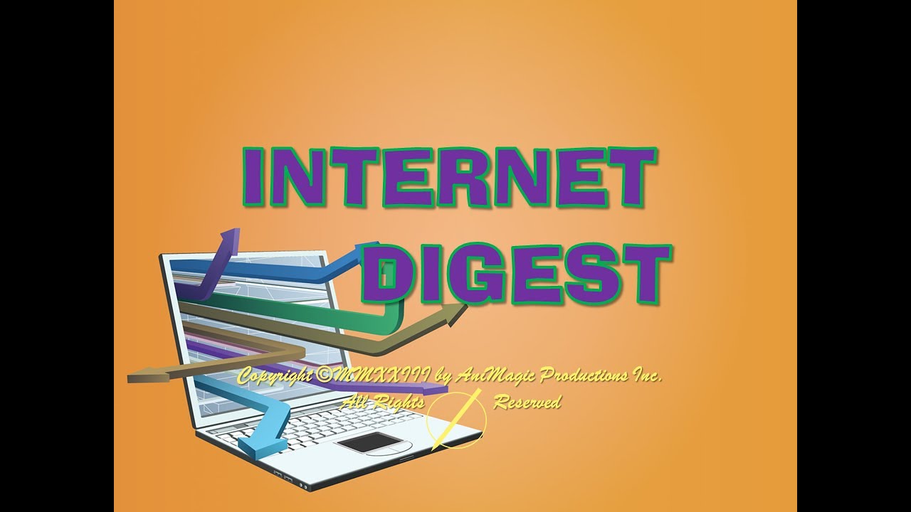 Internet Digest Intro - YouTube