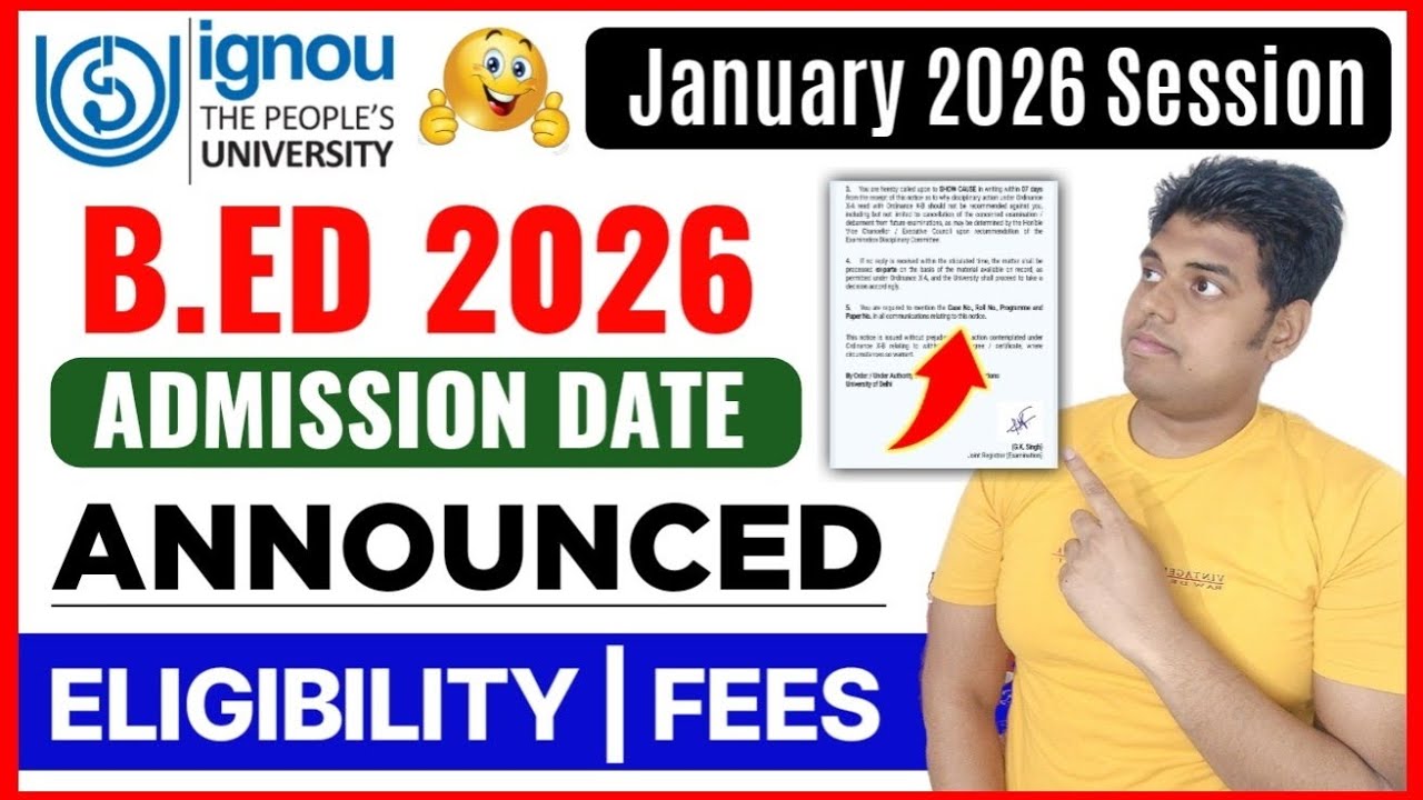 IGNOU B ED Admission 2026 Date Announced: Eligibility, Fees | IGNOU BED ...