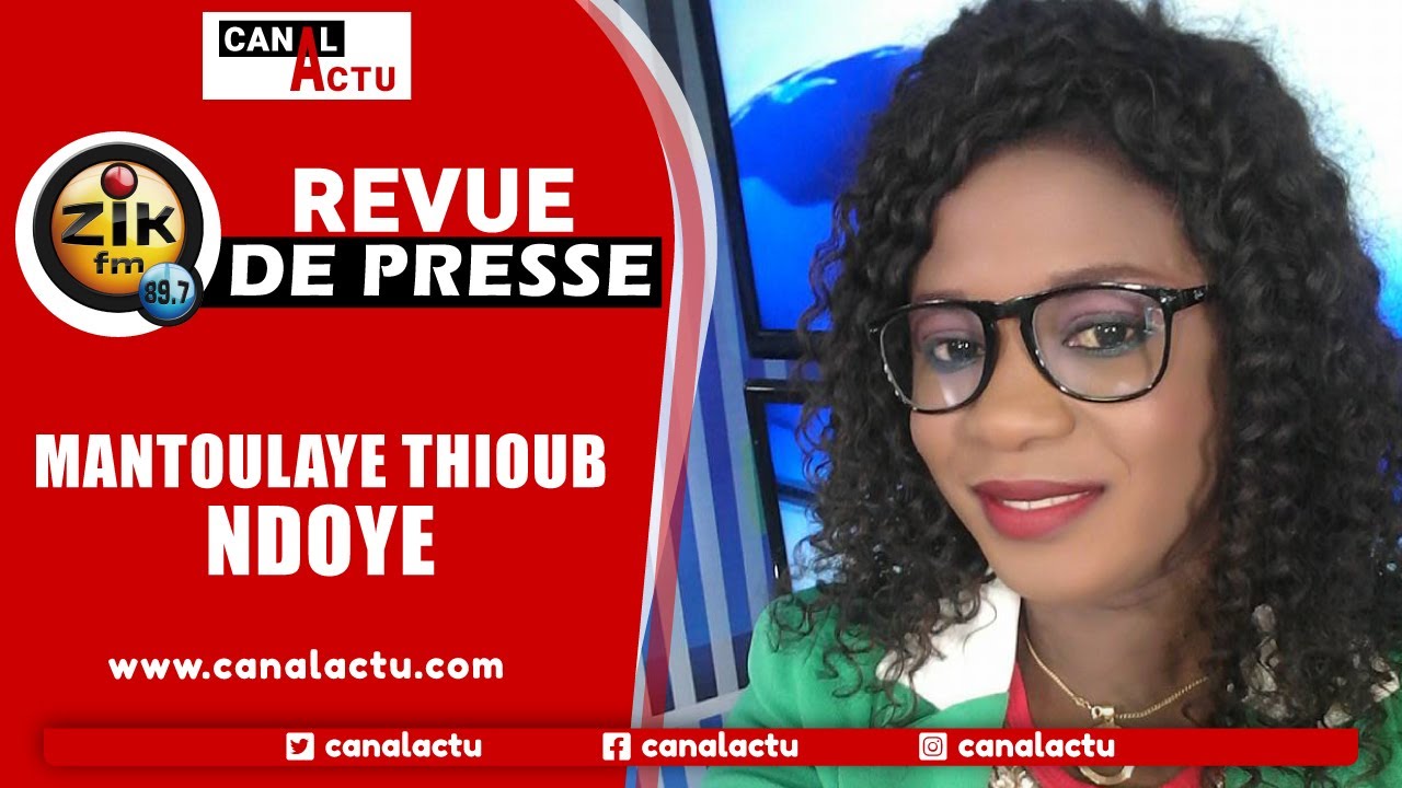 Revue De Presse De Zik Fm Du Lundi 14 Février 2022 Avec Mantoulaye