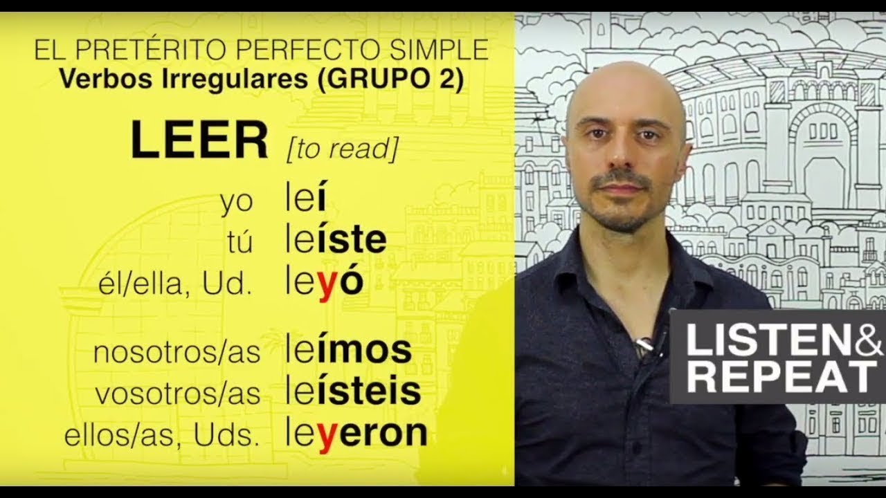 Learn Spanish: (71) El pretérito perfecto simple: Irregular Verbs ...