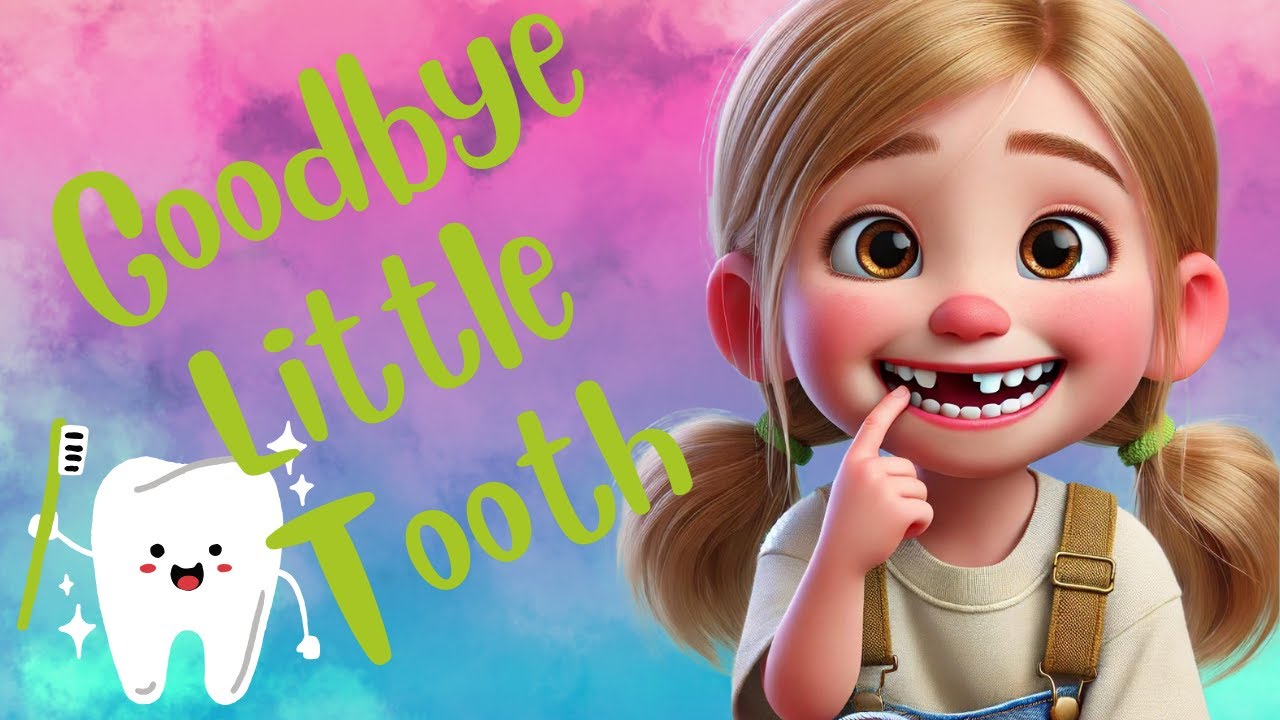 Goodbye Little Tooth - YouTube