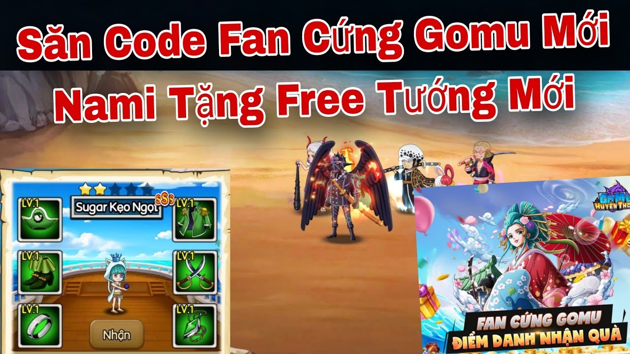 Săn Code Fan Cứng Gomu Huyền Thoại Mới | Nami Tặng Tướng Sugar Mới | ttgm - YouTube