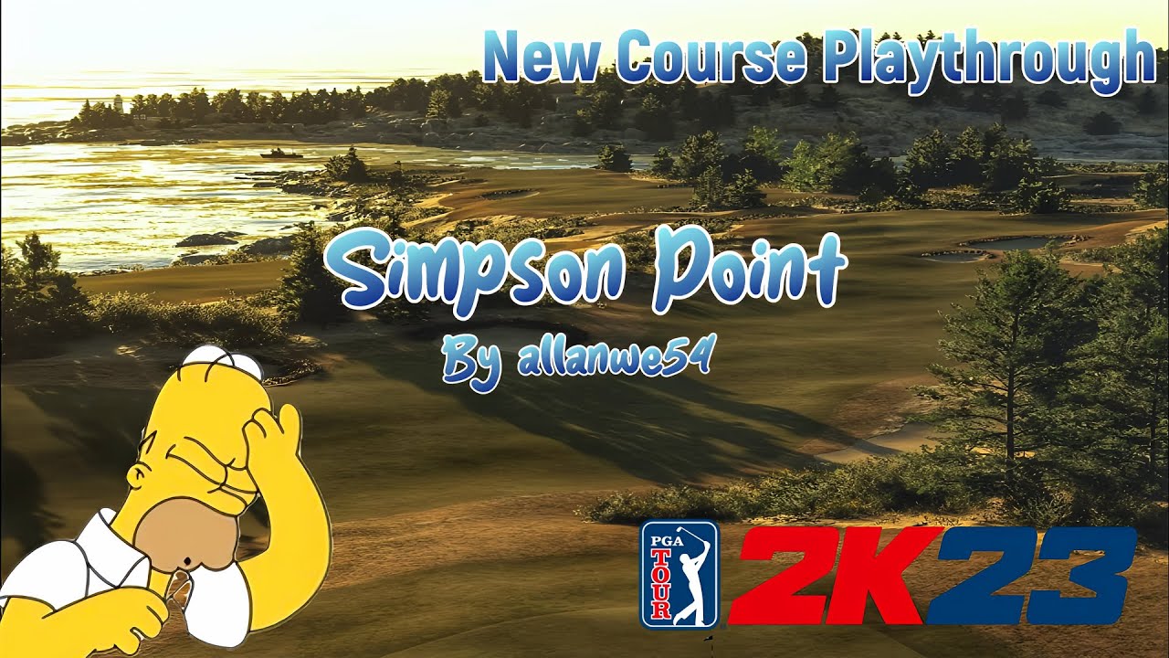 New Course Playthrough - The Brilliant "Simpson Point" by allanwe54 ...