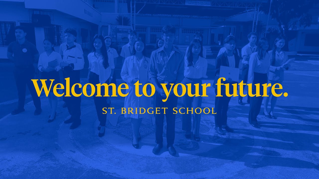 Welcome to Your Future (St. Bridget School of Buhi Promotional Video ...