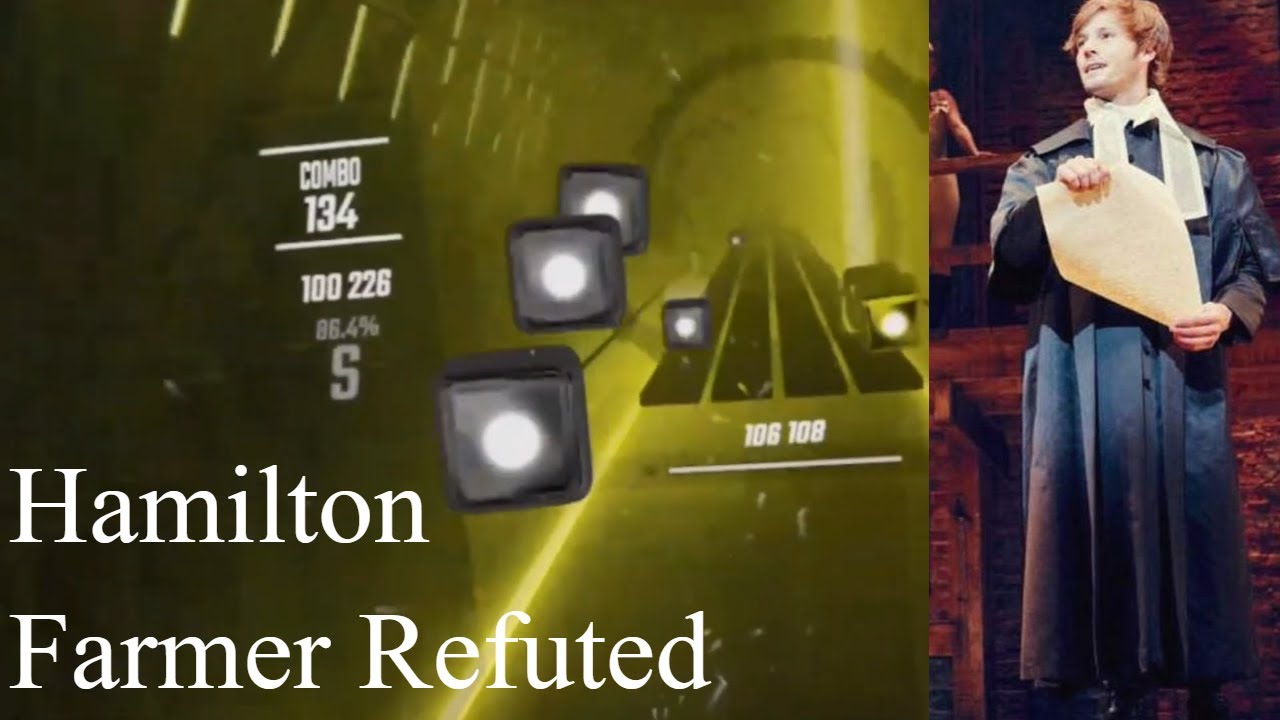 Beat Saber - Farmer Refuted - Hamilton (Expert A 446/449) - YouTube Music Beat Saber - Farmer Refuted - Hamilton (Expert A 446/449) - YouTube Music