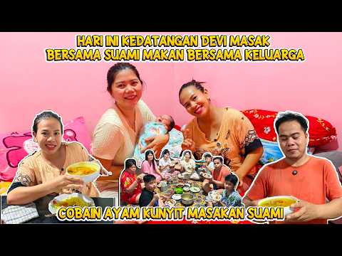 SUAMI MASAK AYAM KUNYIT UNTUK ISTRI DAN LANJUT MASAK BERSAMA DEVI BEBERAPA MENU MAKAN BERSAMA 