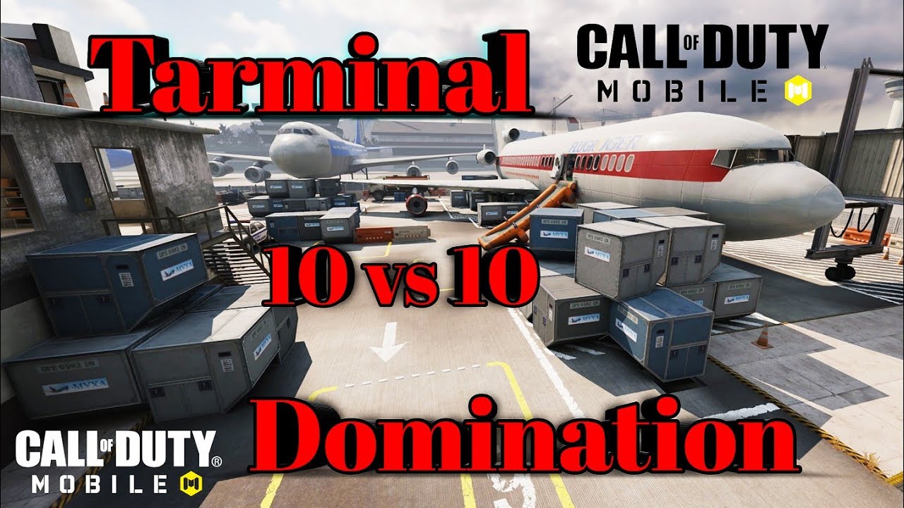 Call of Duty Mobile | Terminal 10 v 10 Domination - YouTube