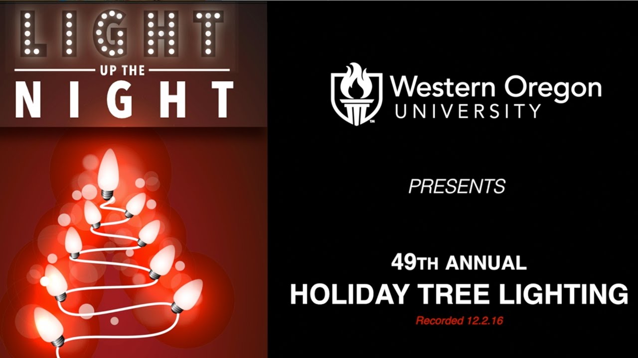 WOU Holiday Tree Lighting 2016 - YouTube