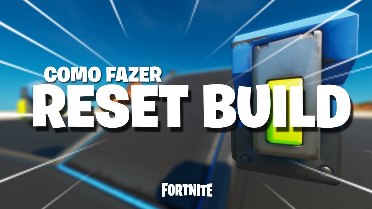 COMO FAZER UM RESET BUILD INFINITO RÁPIDO E FÁCIL!!! TUTORIAL CRIATIVO ...