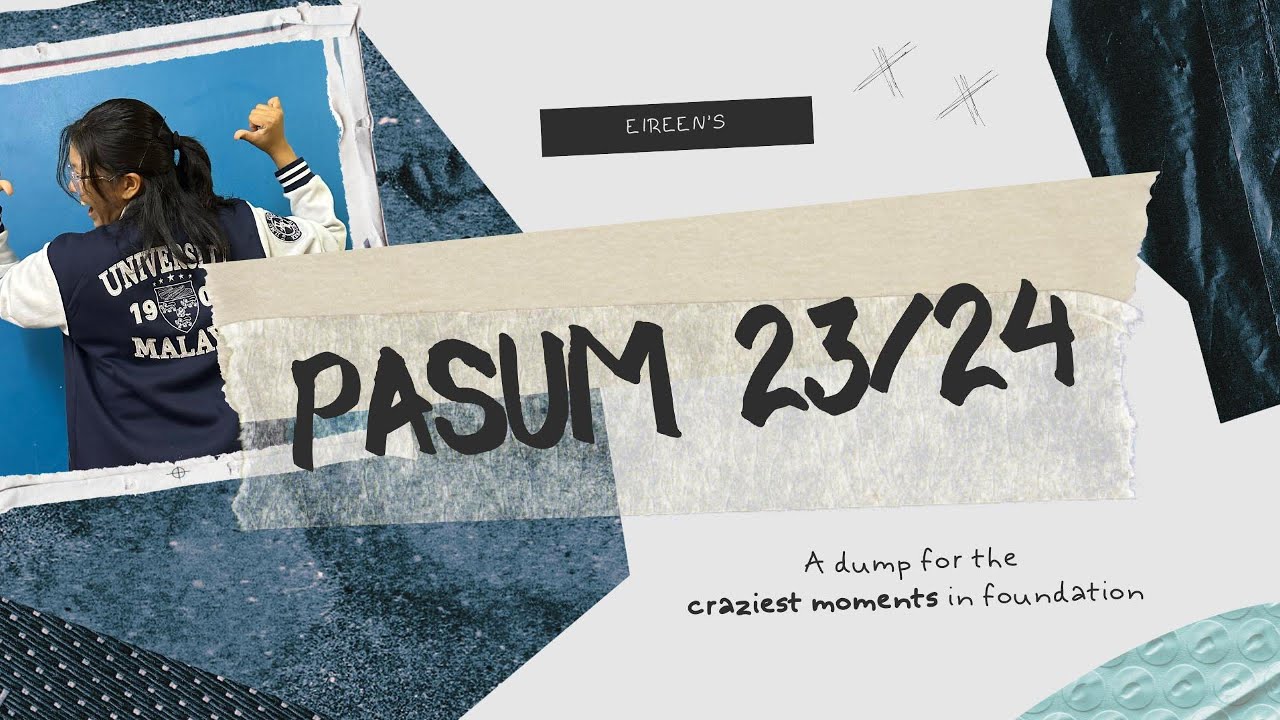 PASUM 23/24 || THE END OF FOUNDATION - YouTube