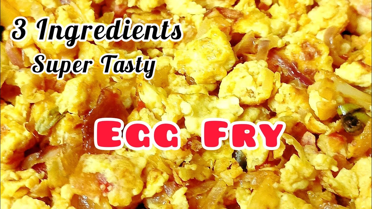 Egg Fry 🥚🍳|Three Ingredients|Simple Preparation| Super Tasty # ...