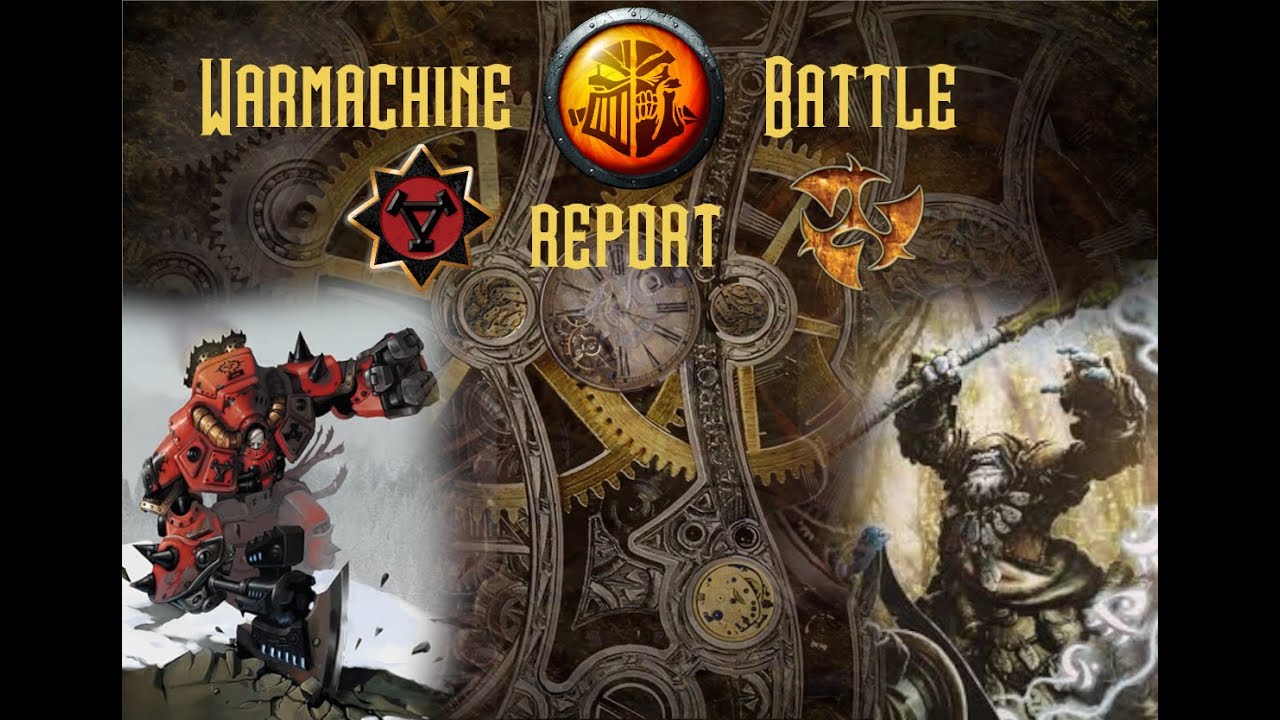 Warmachine Battle Report: Karchev the Terrible vs Doomshaper, Dire ...