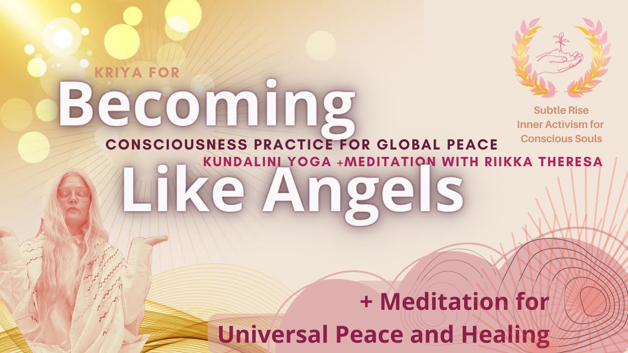 Kundalini Yoga for Peace and Conflict Resolution: Becoming Like an ...