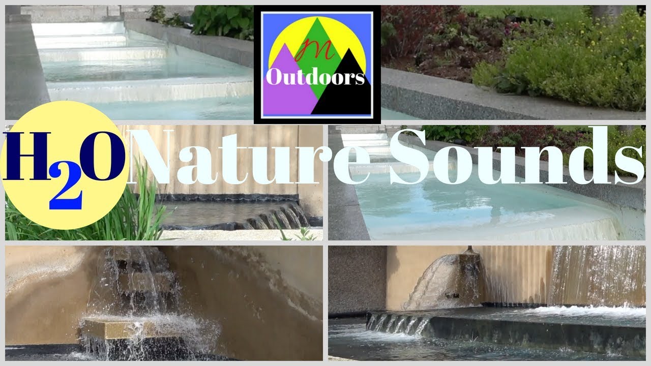 H2O Series Nature Sounds (Without Music) Springtime Waterworks Downtown ...