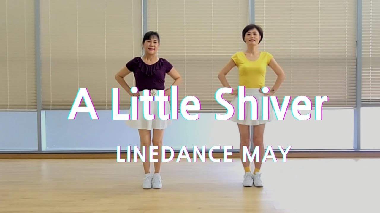 A Little Shiver Line Dance (Beginner :Ryan King )- Demo - YouTube