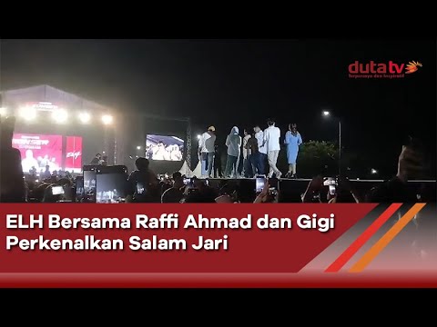 ELH Bersama Rafi Ahmad dan Gigi Perkenalkan Salam Jari L | Berita ...