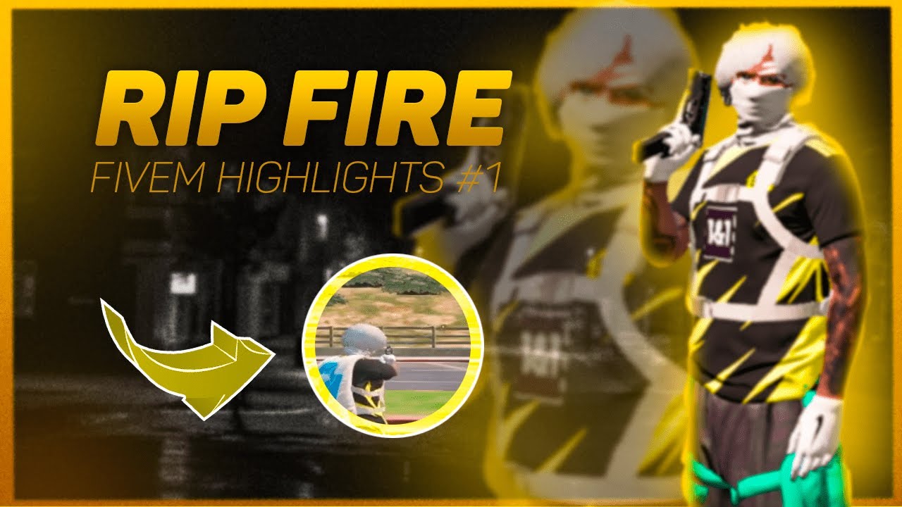 Rip Fire #HightLight 1 - YouTube