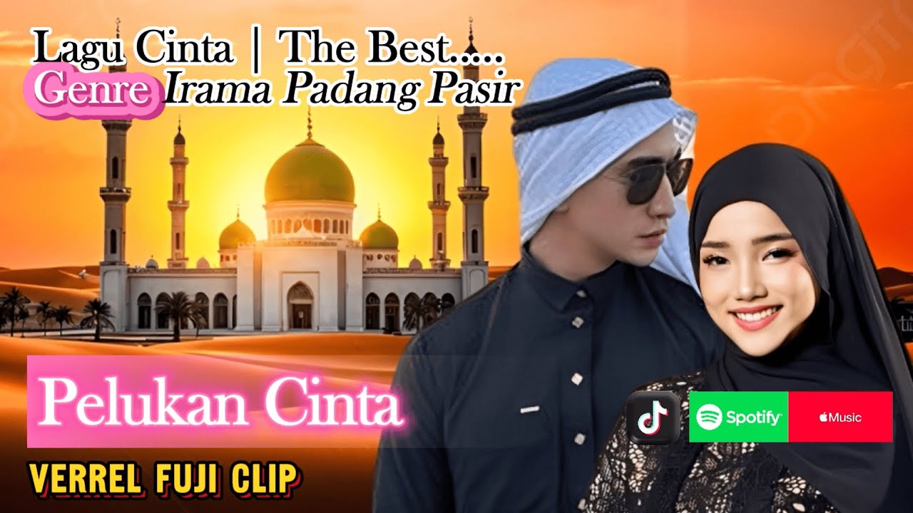 Lagu Cinta Irama Padang Pasir 02 | Fuji Verrel Clip Romantis - YouTube