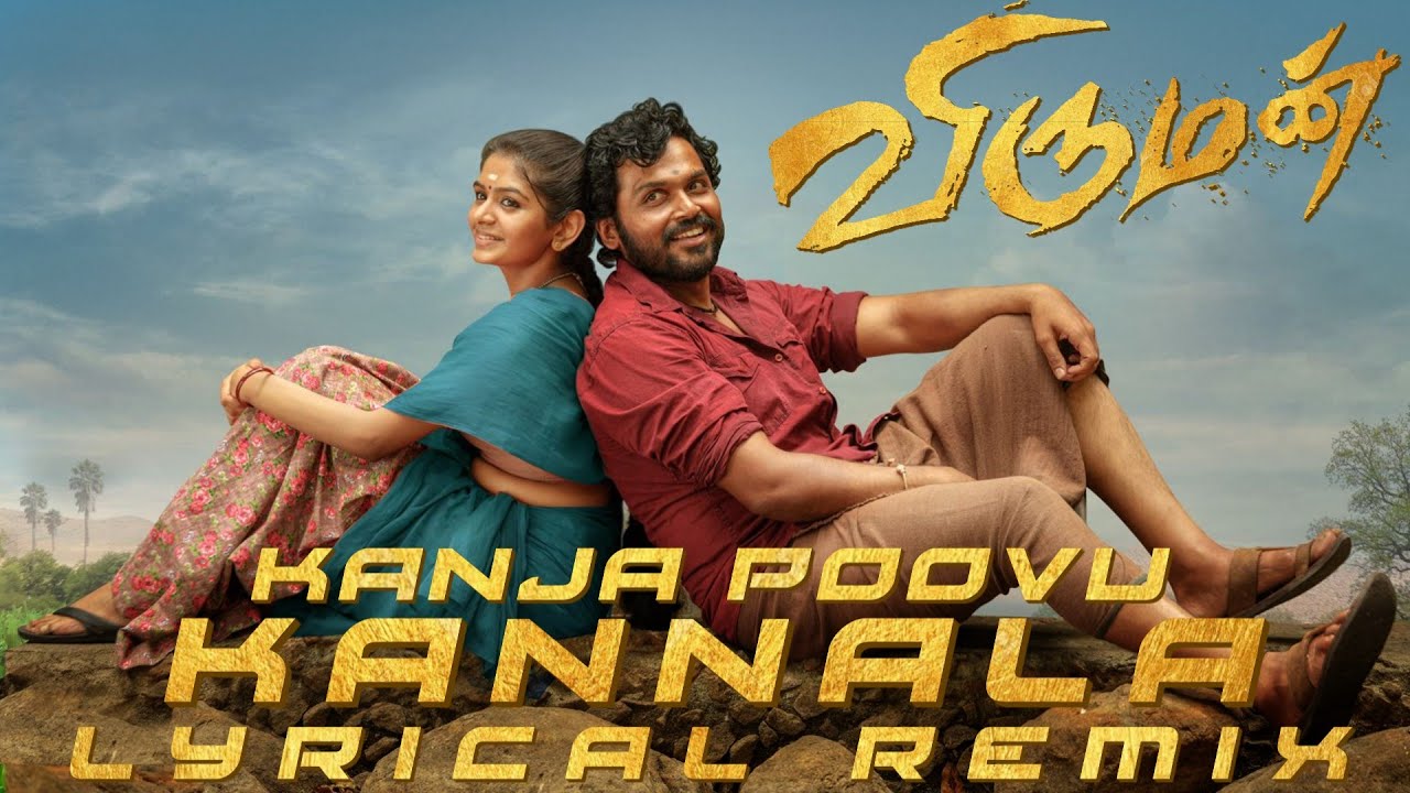 Kanja Poovu Kannala Song Lyrical Remix BGM|Kanja Poovu Kannala ...