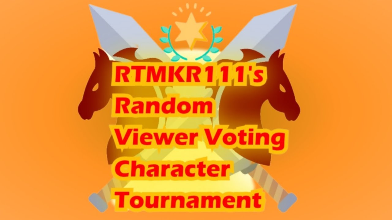 RTMKR111's Random Viewer Voting Character Tournament TRAILER - YouTube