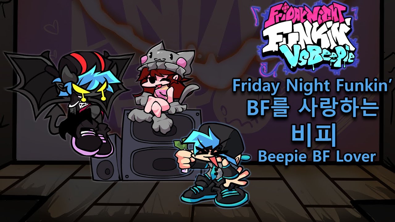 프라이데이 나이트 펑킨 BF를 사랑하는 비피 모드 업데이트 / FNF Vs. Beepie Beepie BF Lover Mod ...