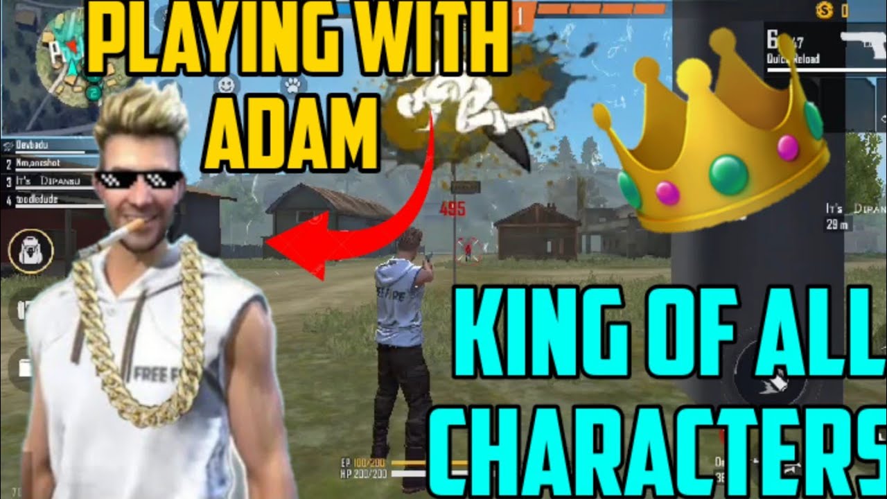 playing with Adam ||king of all characters ||garena free fire. - YouTube