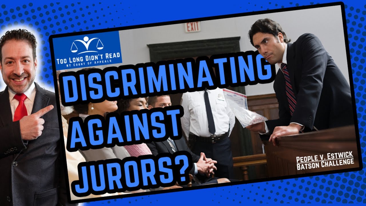Batson Jury Discrimination Challenge Thwarted?: People v. Estwick - YouTube