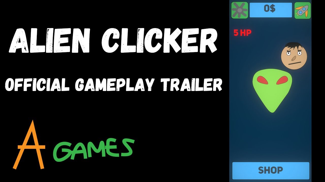 Alien Clicker - Official Gameplay Trailer - YouTube