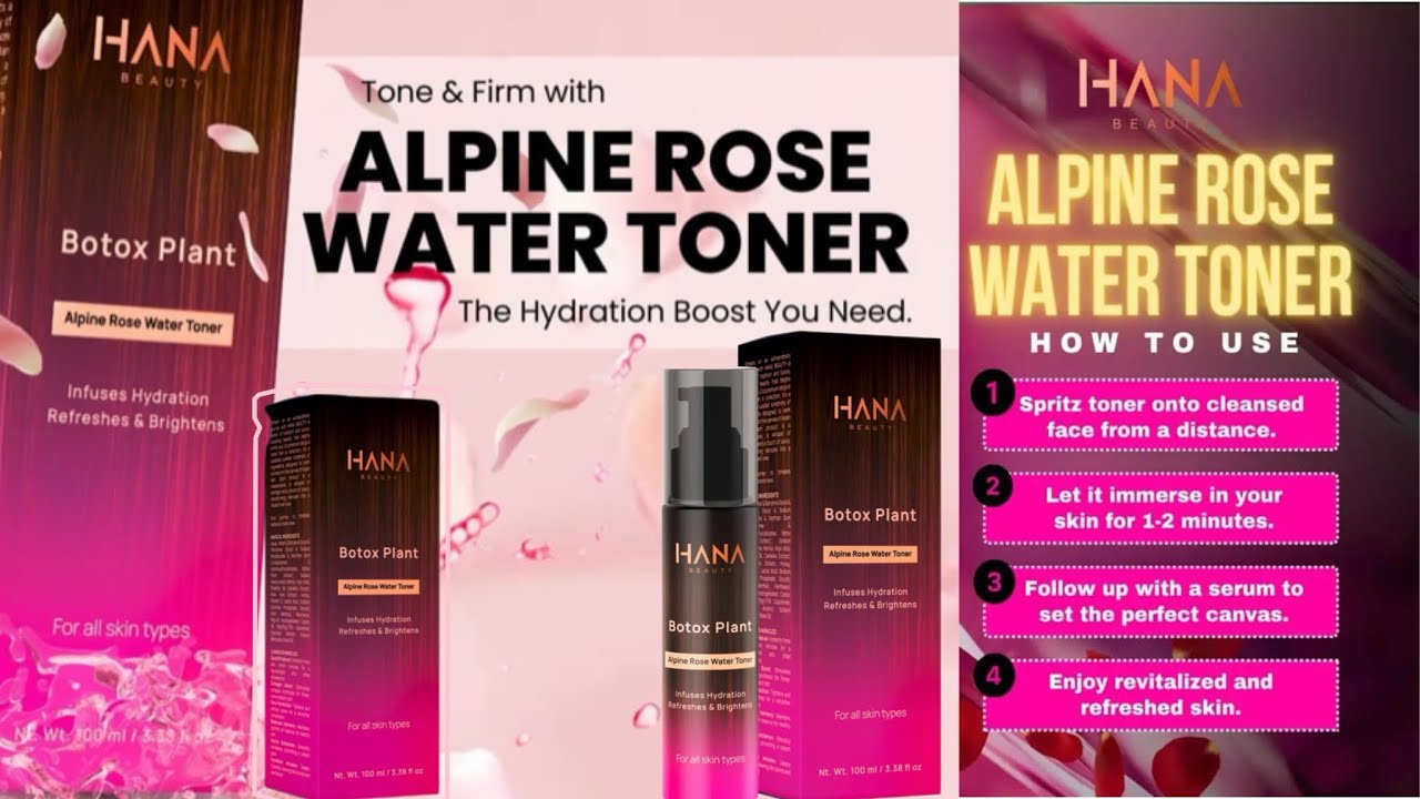 Hana beauty Alpine Rose toner (Botox plant)🥀//এই ঋতুতে ত্বক সুন্দর ...