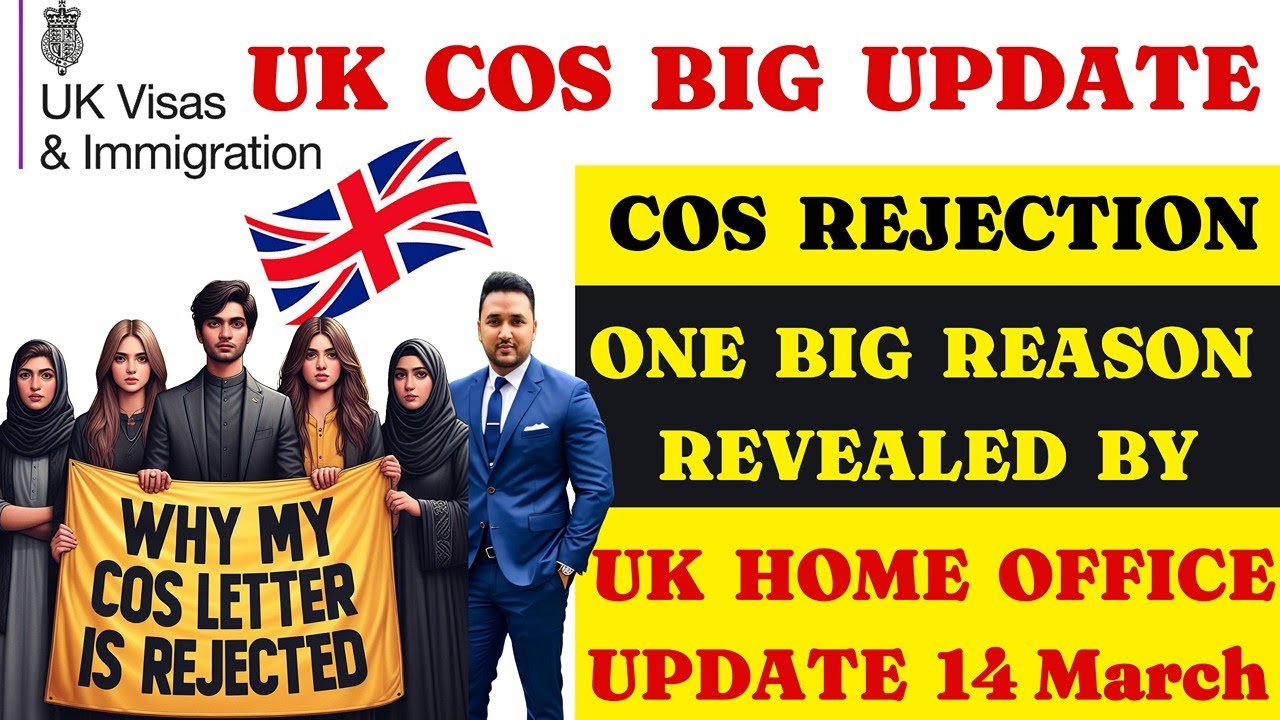 UK 🇬🇧 BIG CoS Update | UK 🇬🇧 Home Office Revealed CoS Letter Rejection ...