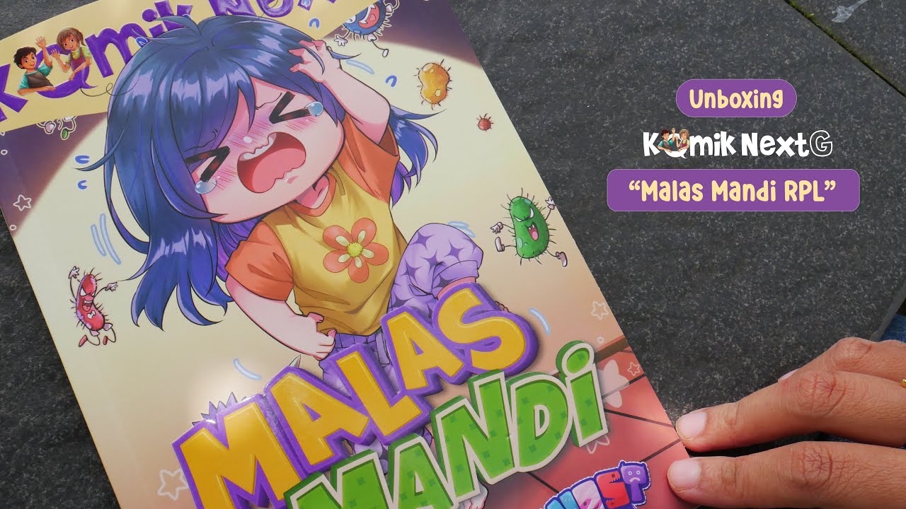 Unboxing Komik Next G - Malas Mandi RPL - YouTube