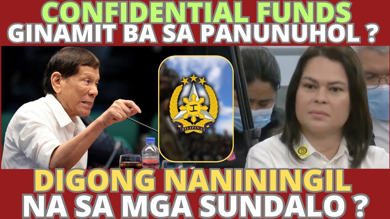 Confidential funds ng OVP at DepEd ginamit ba sa panunuhol ? Digong ...