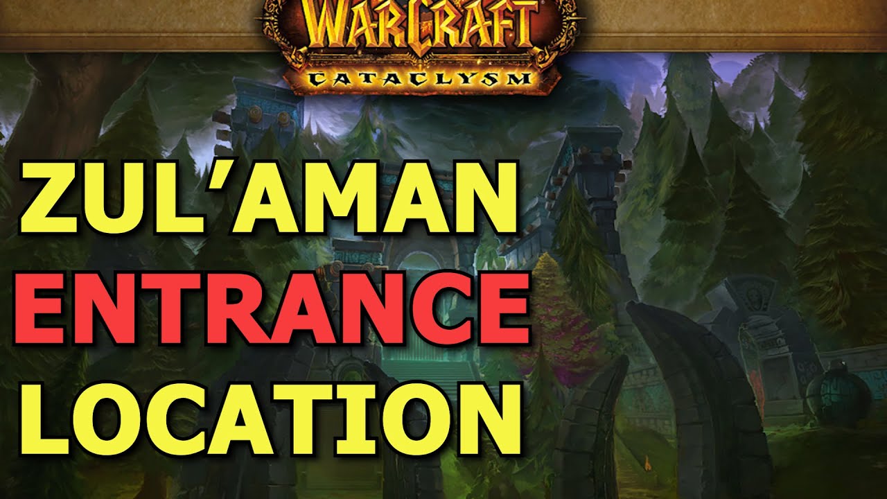 Zul'Aman Dungeon Entrance Location - YouTube