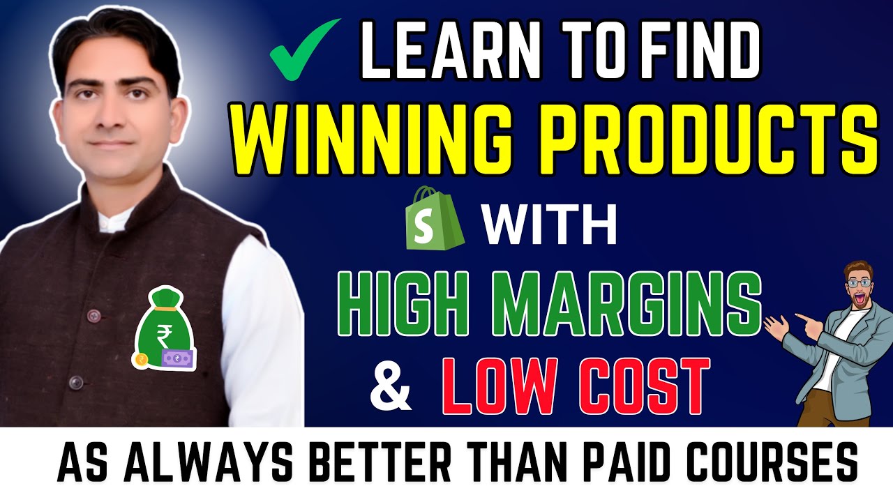 How To Find Winning Products - High Margins With Low Cost | Best Course ...