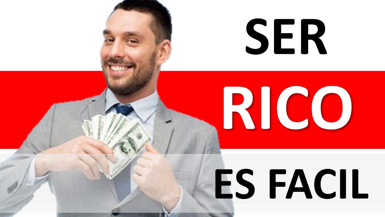 Quieres ser rico? aplica estos 7 pasos y podrás lograrlo - YouTube