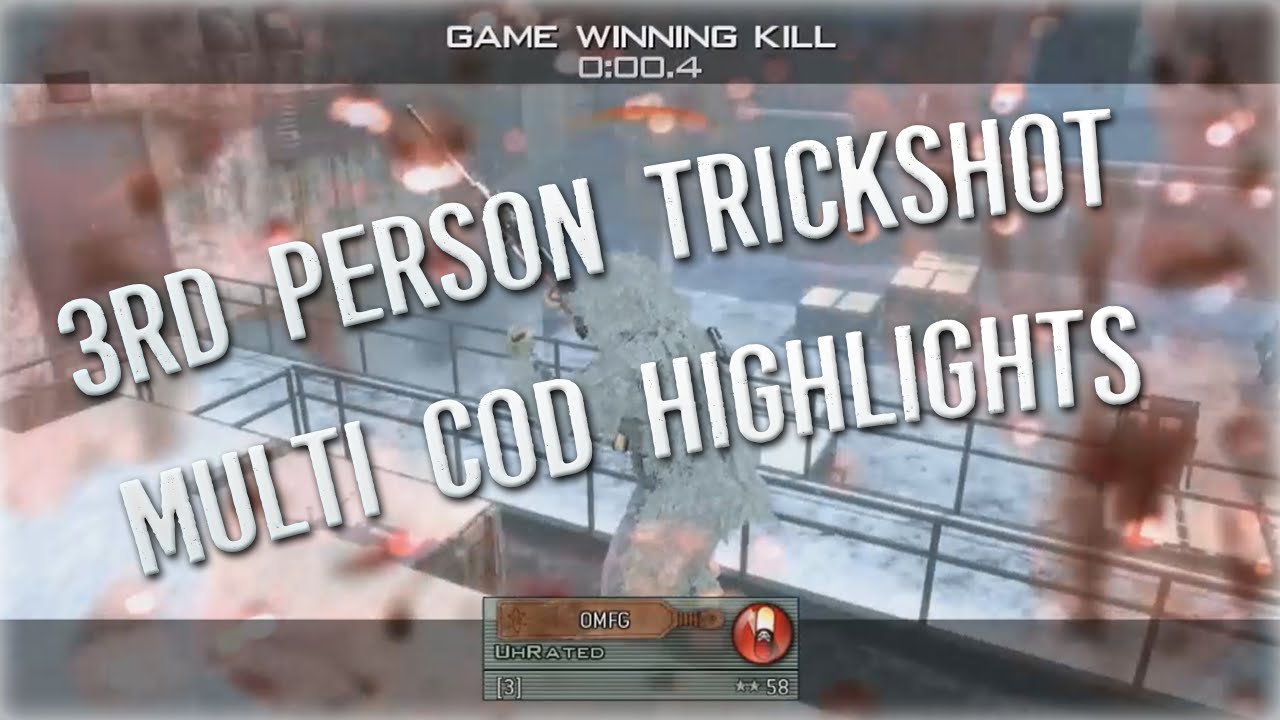 3rd Person Trickshot! [Multi CoD Highlights] - YouTube
