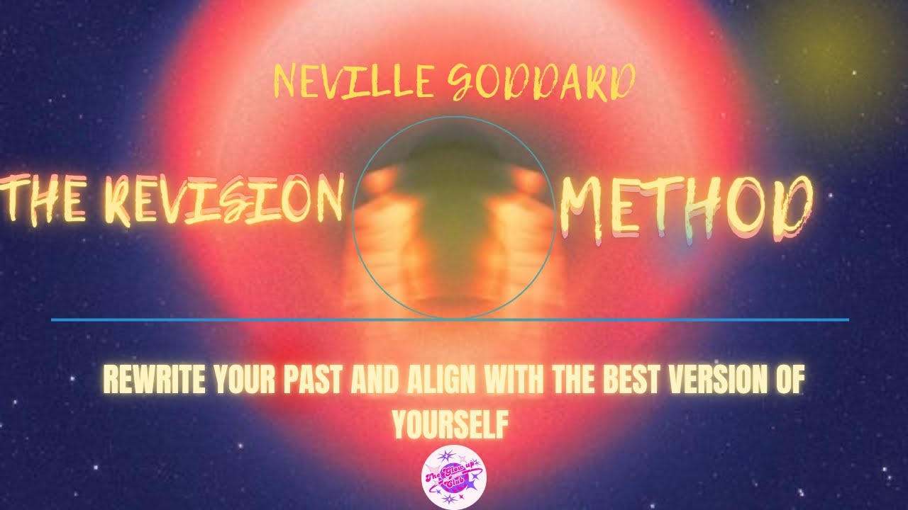 The REVISION METHOD by NEVILLE GODDARD| LAW OF ASSUMPTION - YouTube