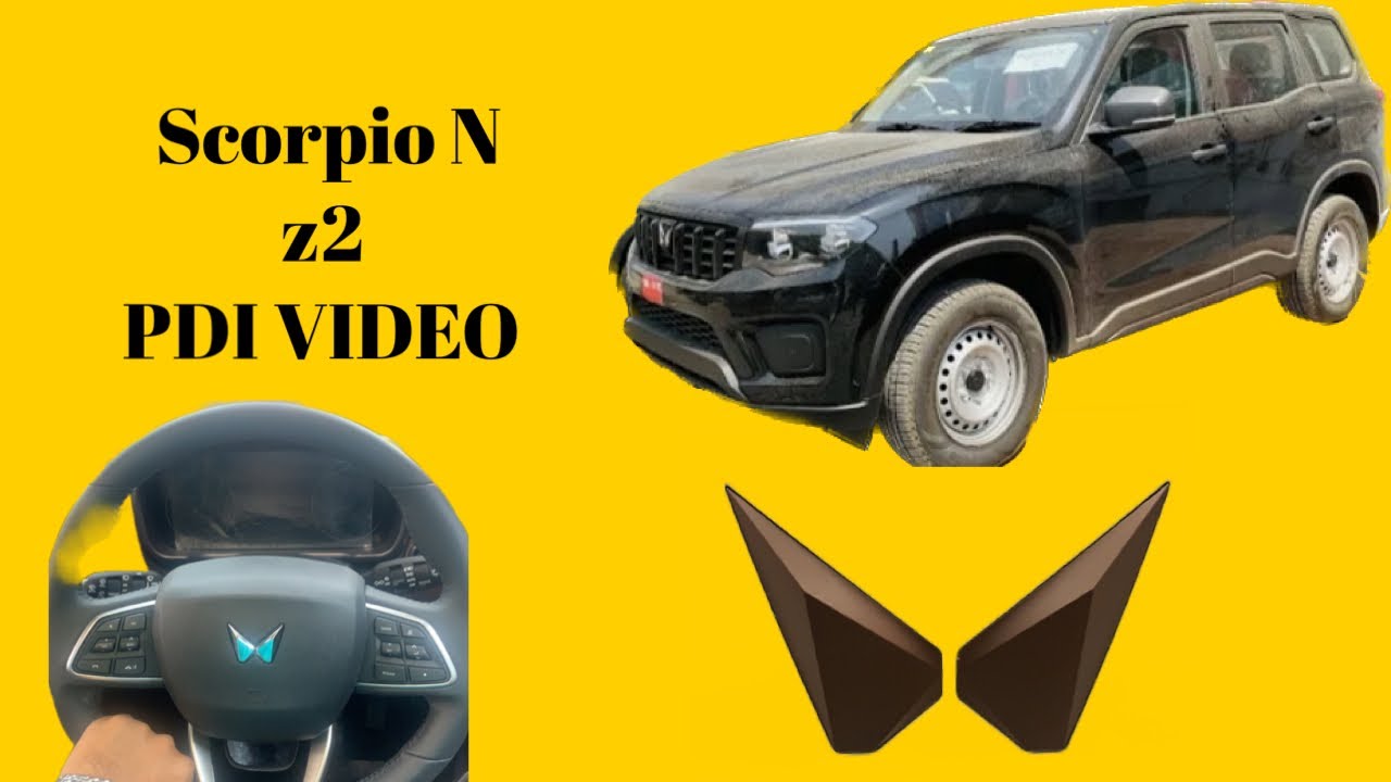 SCORPIO N Z2 PDI VIDEO | FIRST ON YOUTUBE | @12.00 LAKH MIEN ITNA KUCH ...