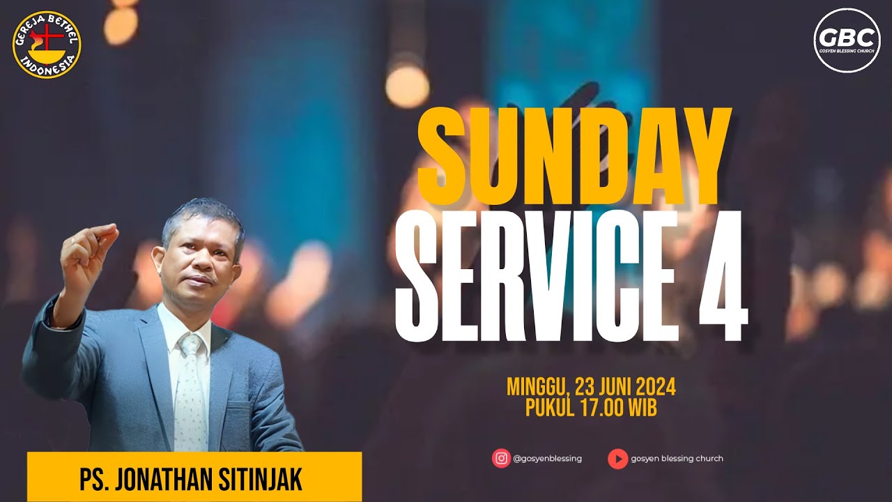 Ibadah On-site 4 Sunday Service GBC | 23 Juni 2024 I Ps. Jonathan Sitinjak - YouTube