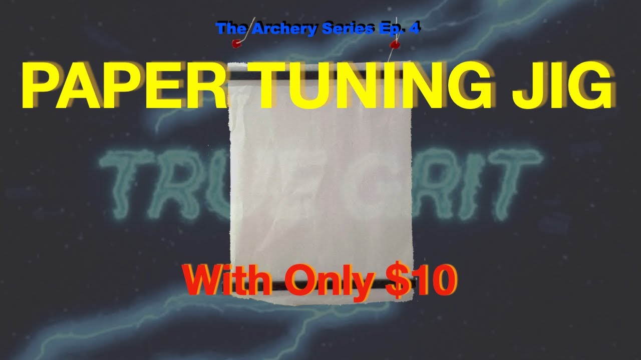 Ep. 4 - How to Build a Bow Paper Tuning Jig - DIY Homemade - Only 15 ...