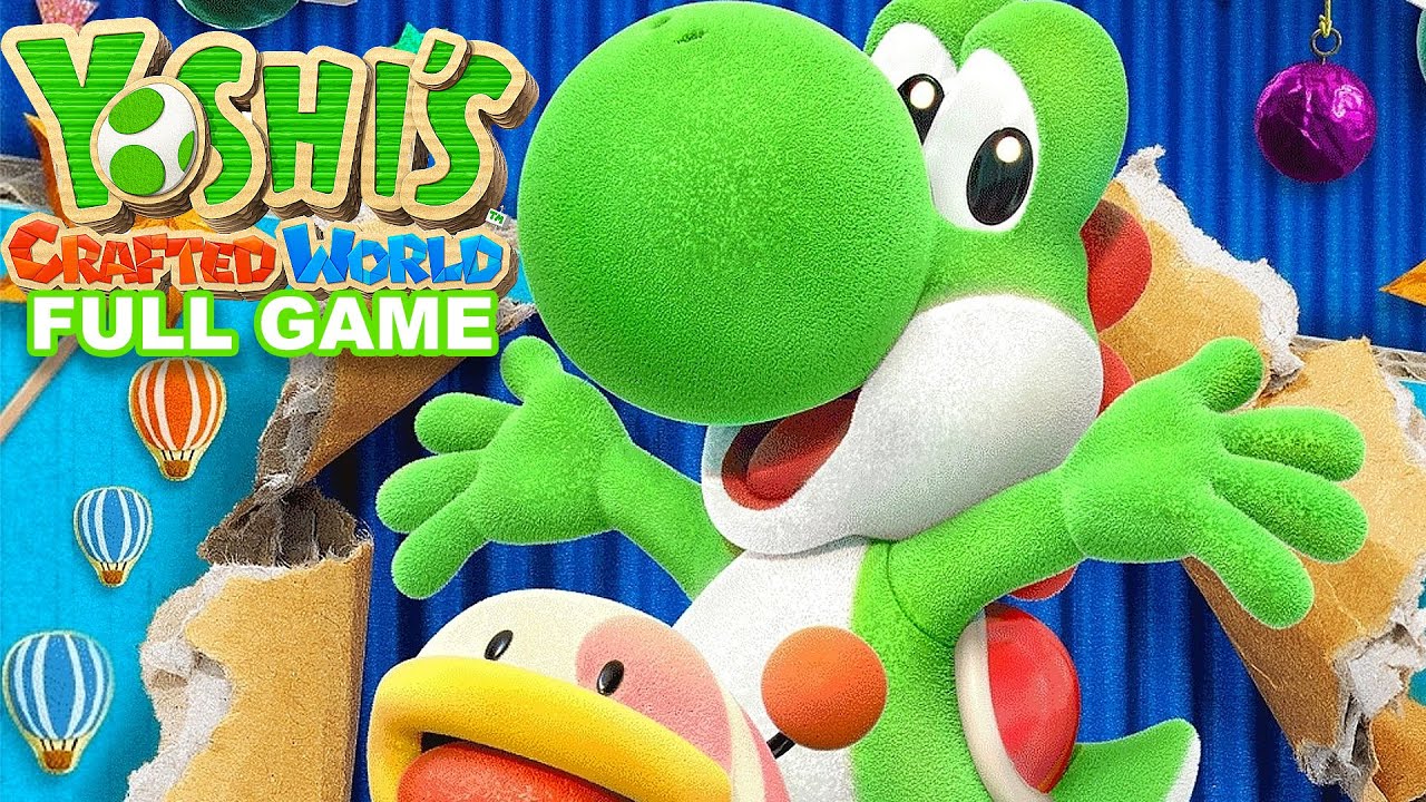 Yoshi's Crafted World - Full Game Walkthrough [HD] - YouTube