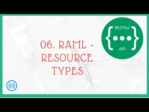 06. RAML - ResourceTypes