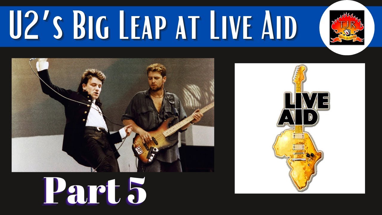 Live Aid 40 Years Later: U2’s Breakthrough Performance - YouTube