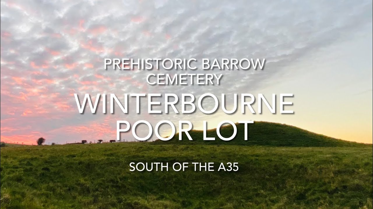 South Dorset Ridgeway Pilgrimage - Winterbourne Poor Lot Barrow ...